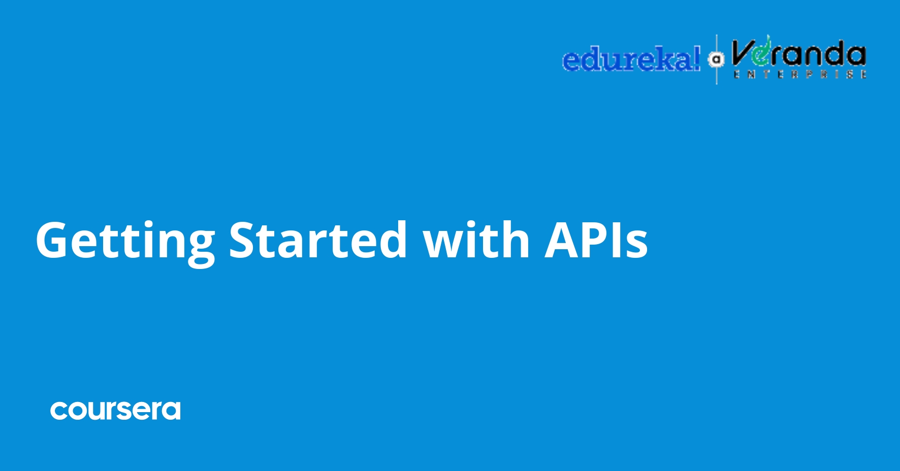 Getting Started with APIs | Coursera