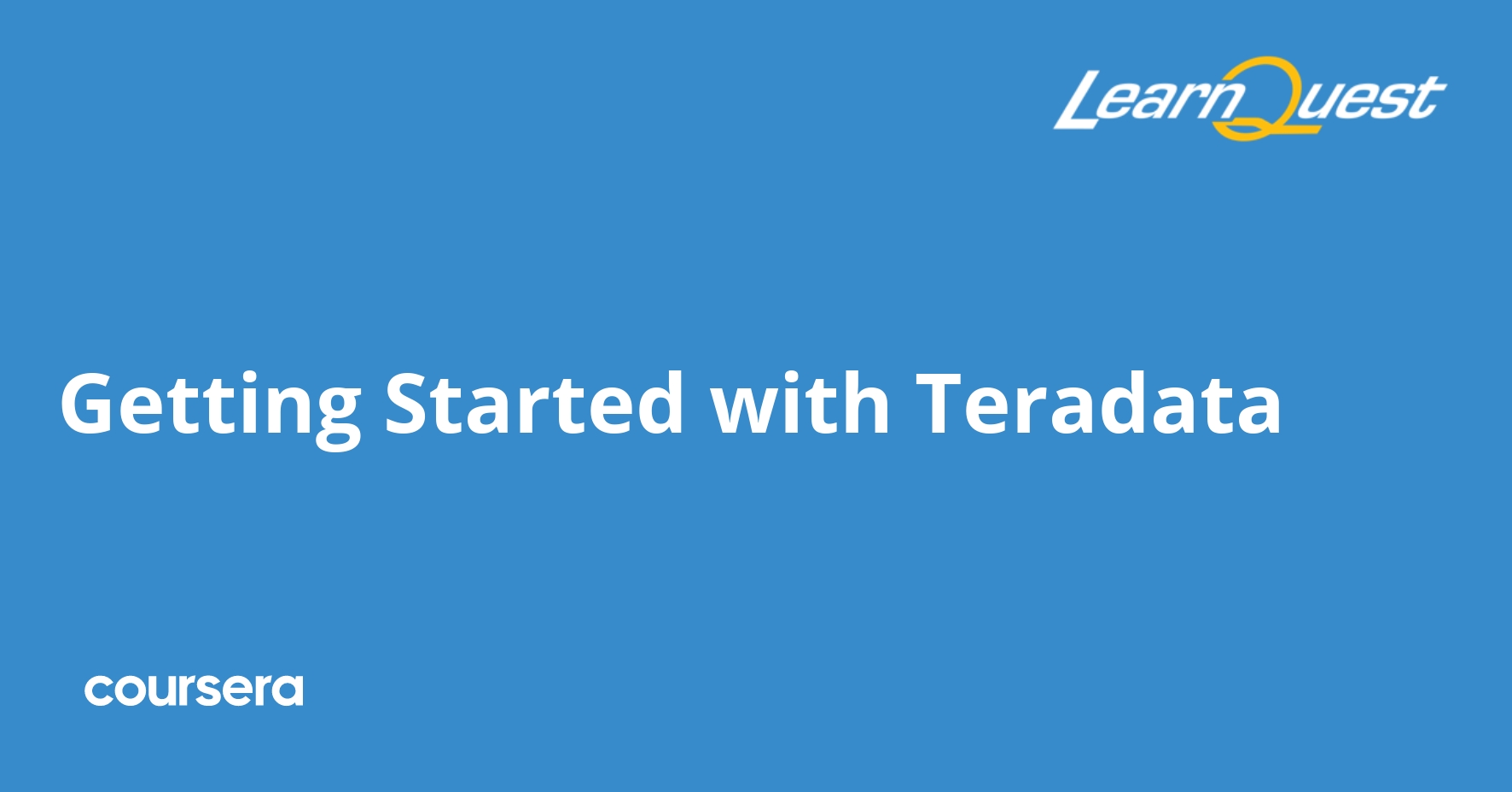 Getting Started with Teradata | Coursera