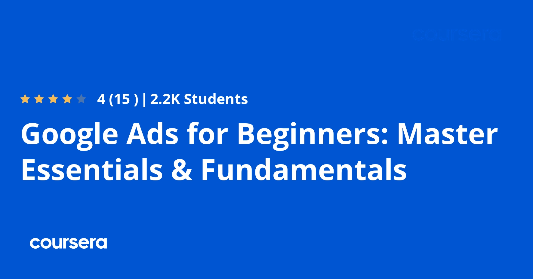 Google Ads for Beginners: Master Essentials & Fundamentals