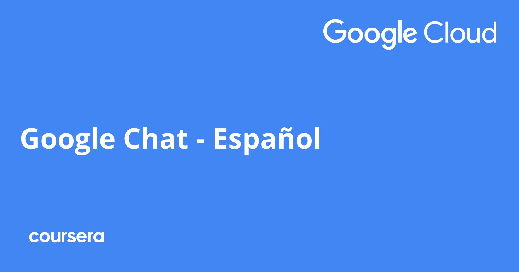 Google Chat - Español | Coursera
