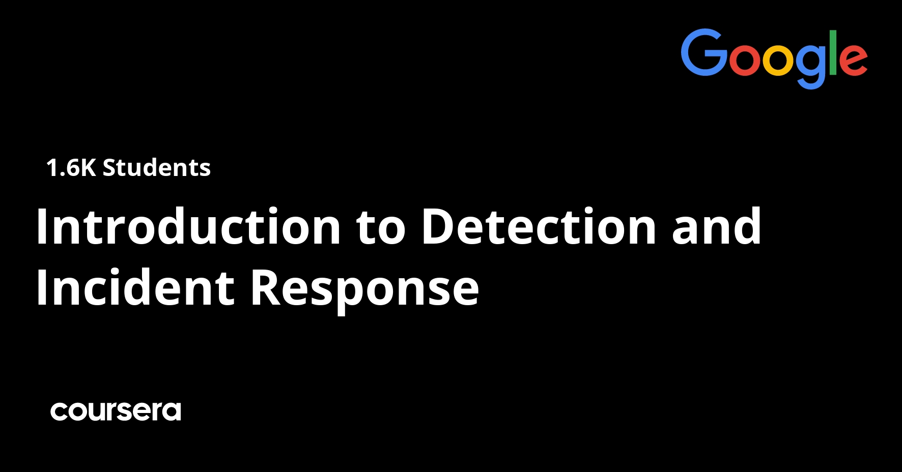 Introduction to Detection and Incident Response | Coursera