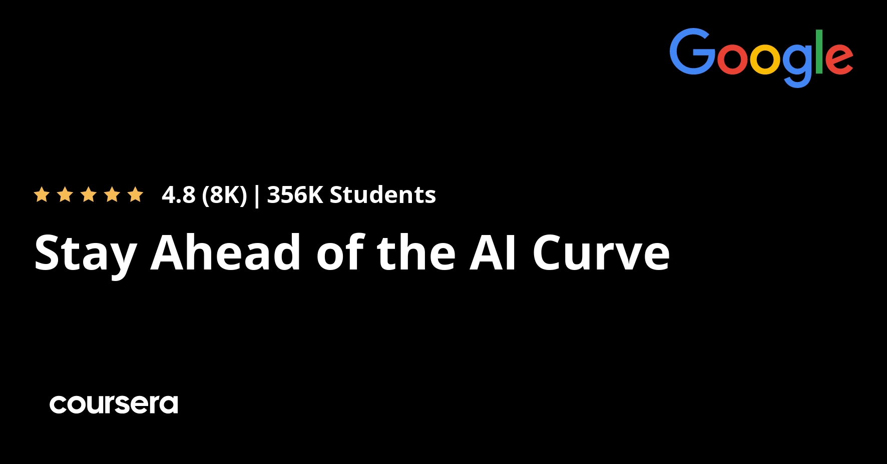 Stay Ahead of the AI Curve | Coursera