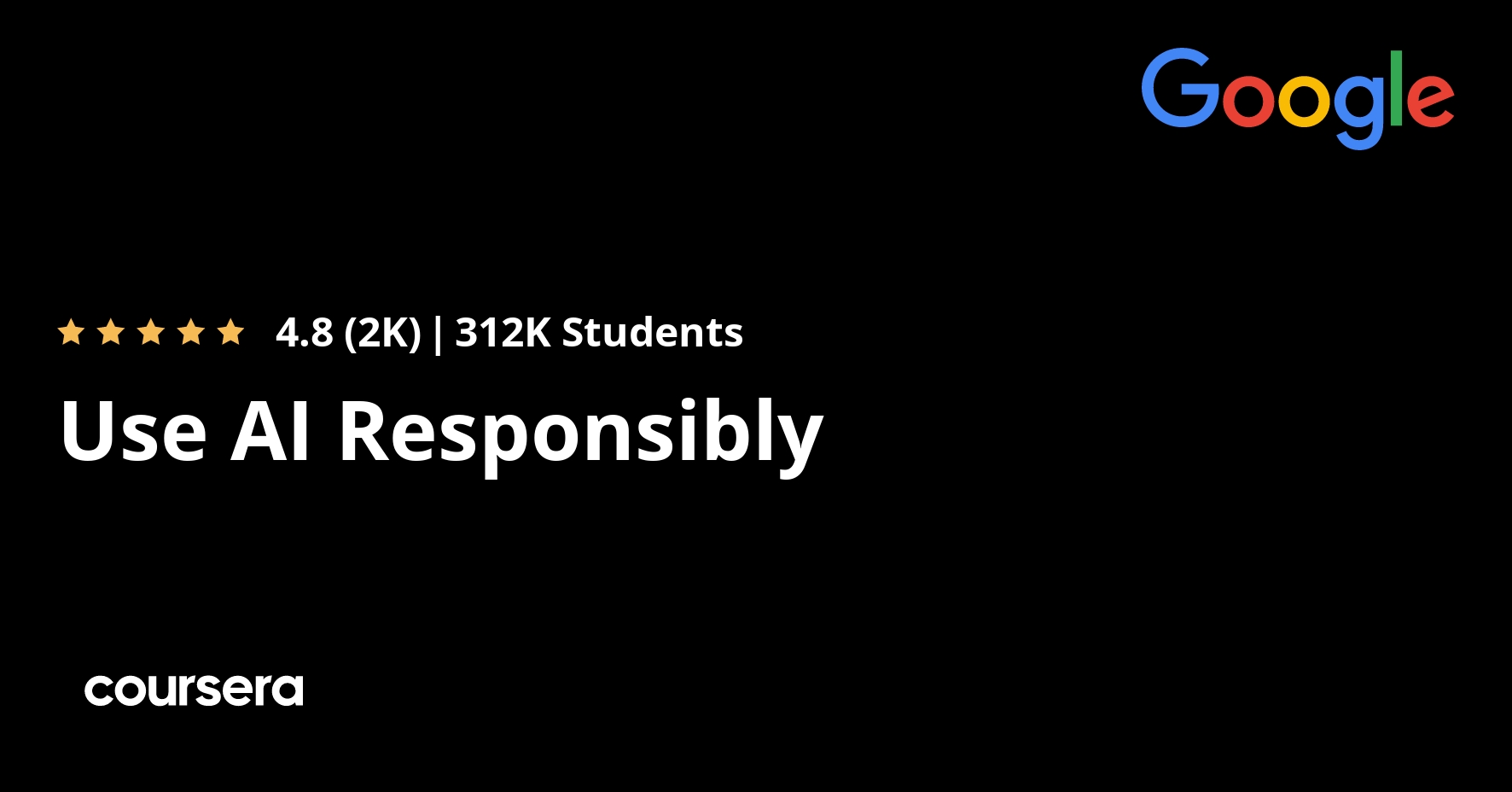 Use AI Responsibly | Coursera
