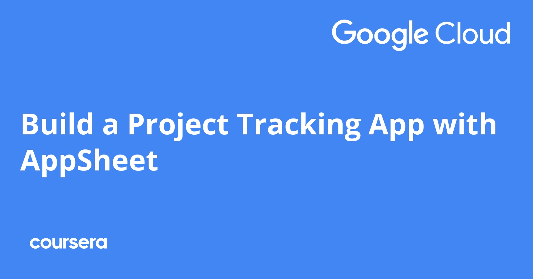 Build a Project Tracking App with AppSheet