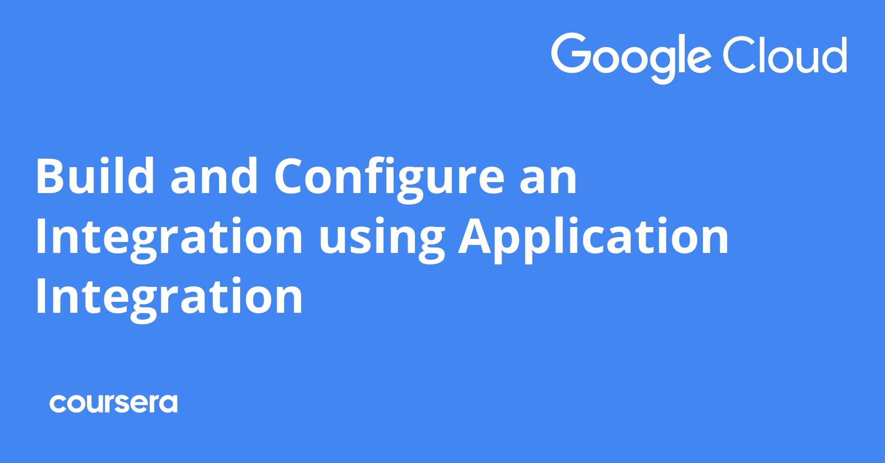 Build and Configure an Integration using Application Integration