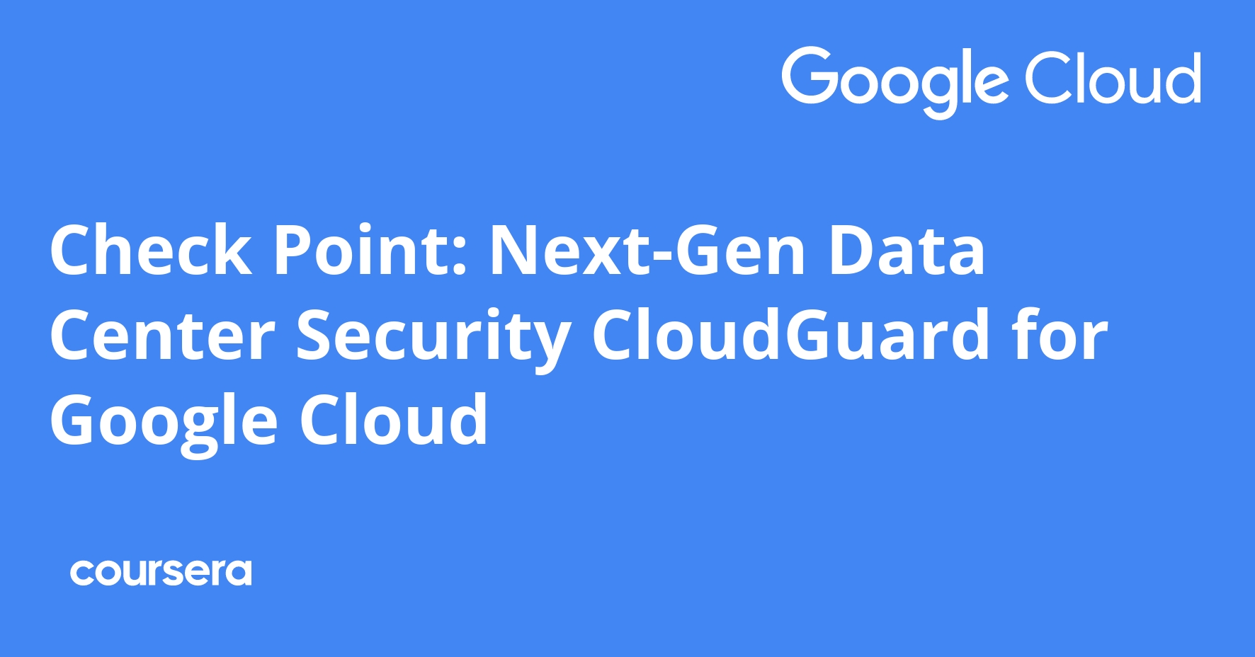 Check Point: Next-Gen Data Center Security CloudGuard for Google Cloud
