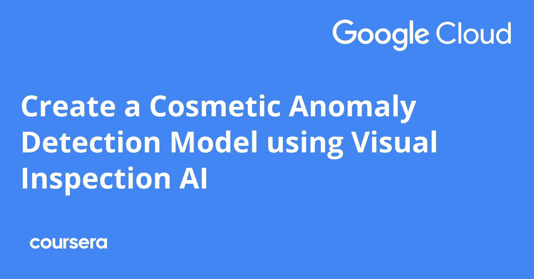 Create a Cosmetic Anomaly Detection Model using Visual Inspection AI