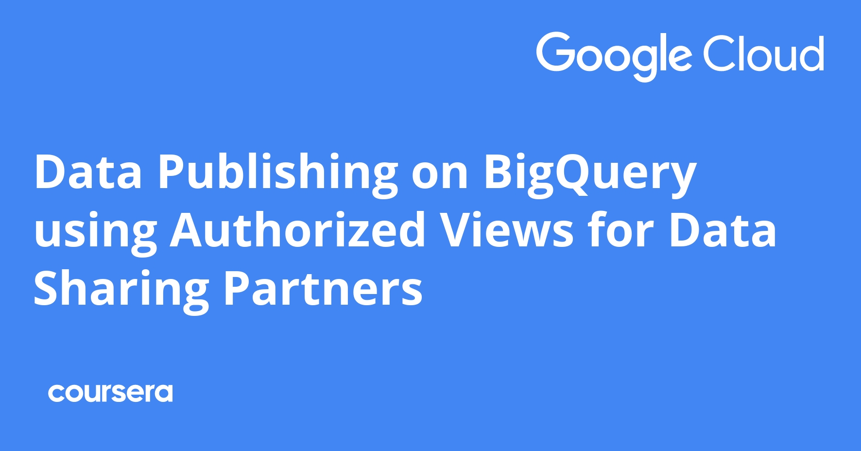 Data Publishing on BigQuery using Authorized Views for Data Sharing Partners