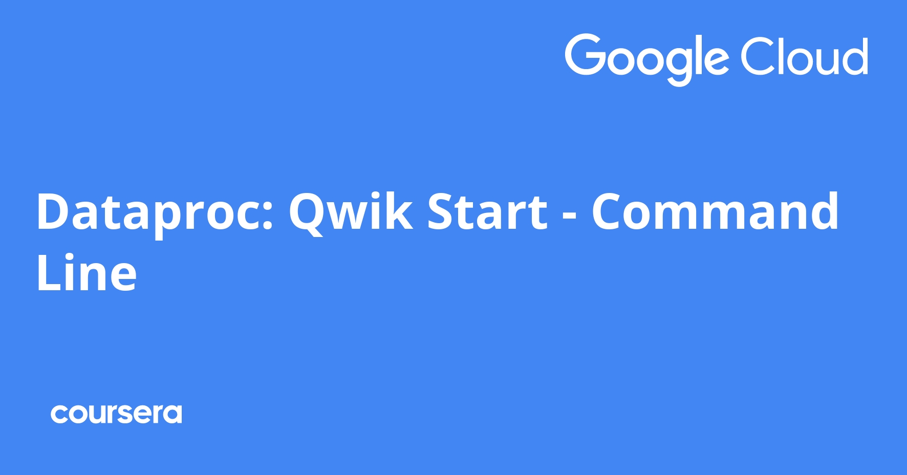 Dataproc: Qwik Start - Command Line