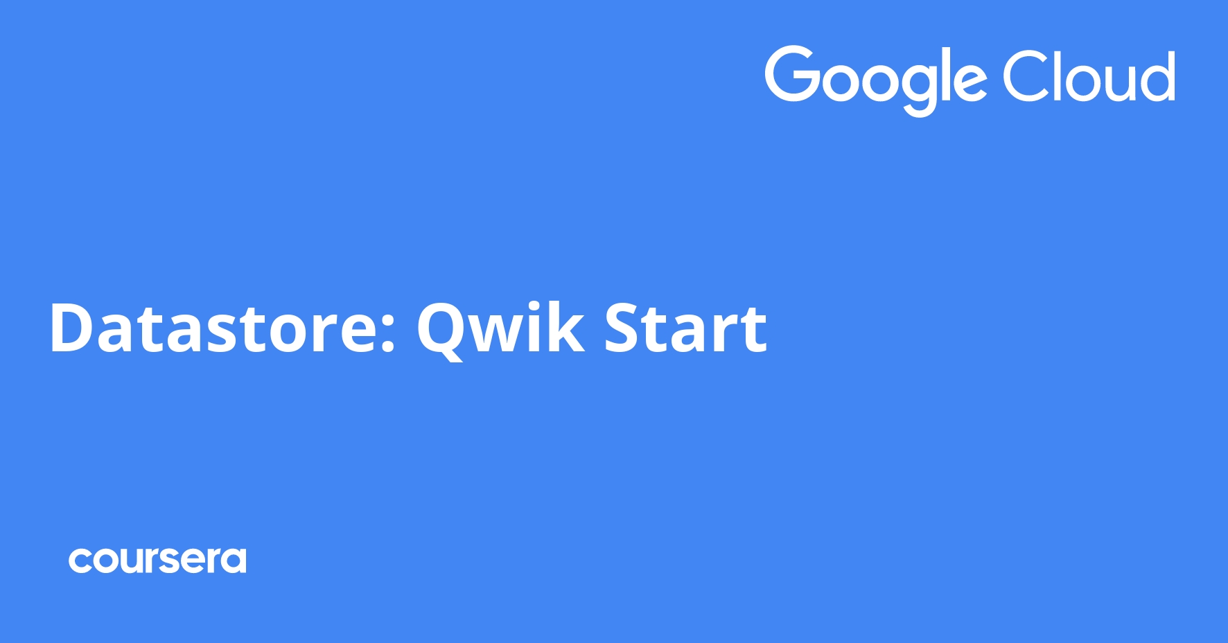 Datastore: Qwik Start