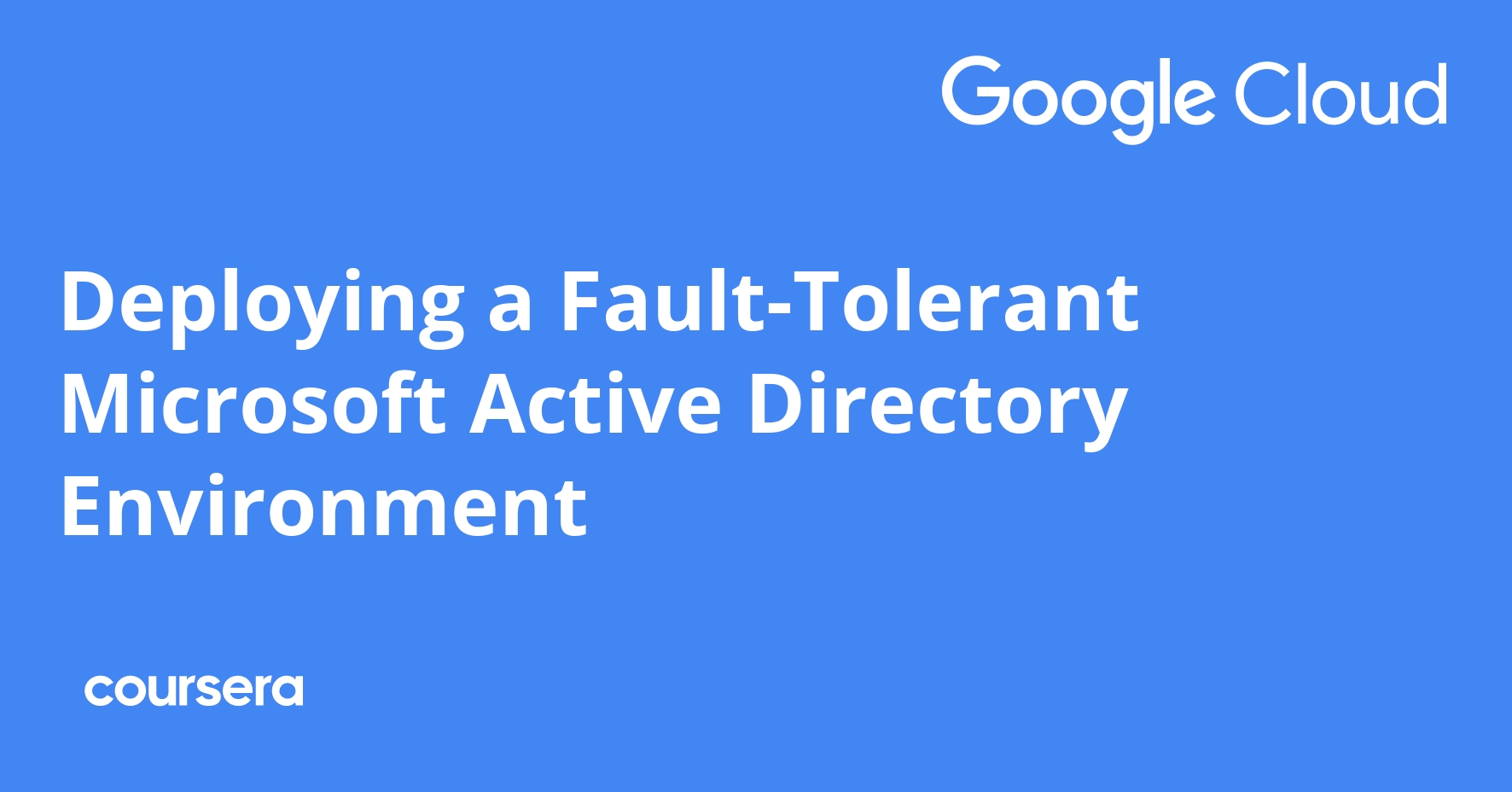 Deploying a Fault-Tolerant Microsoft Active Directory Environment