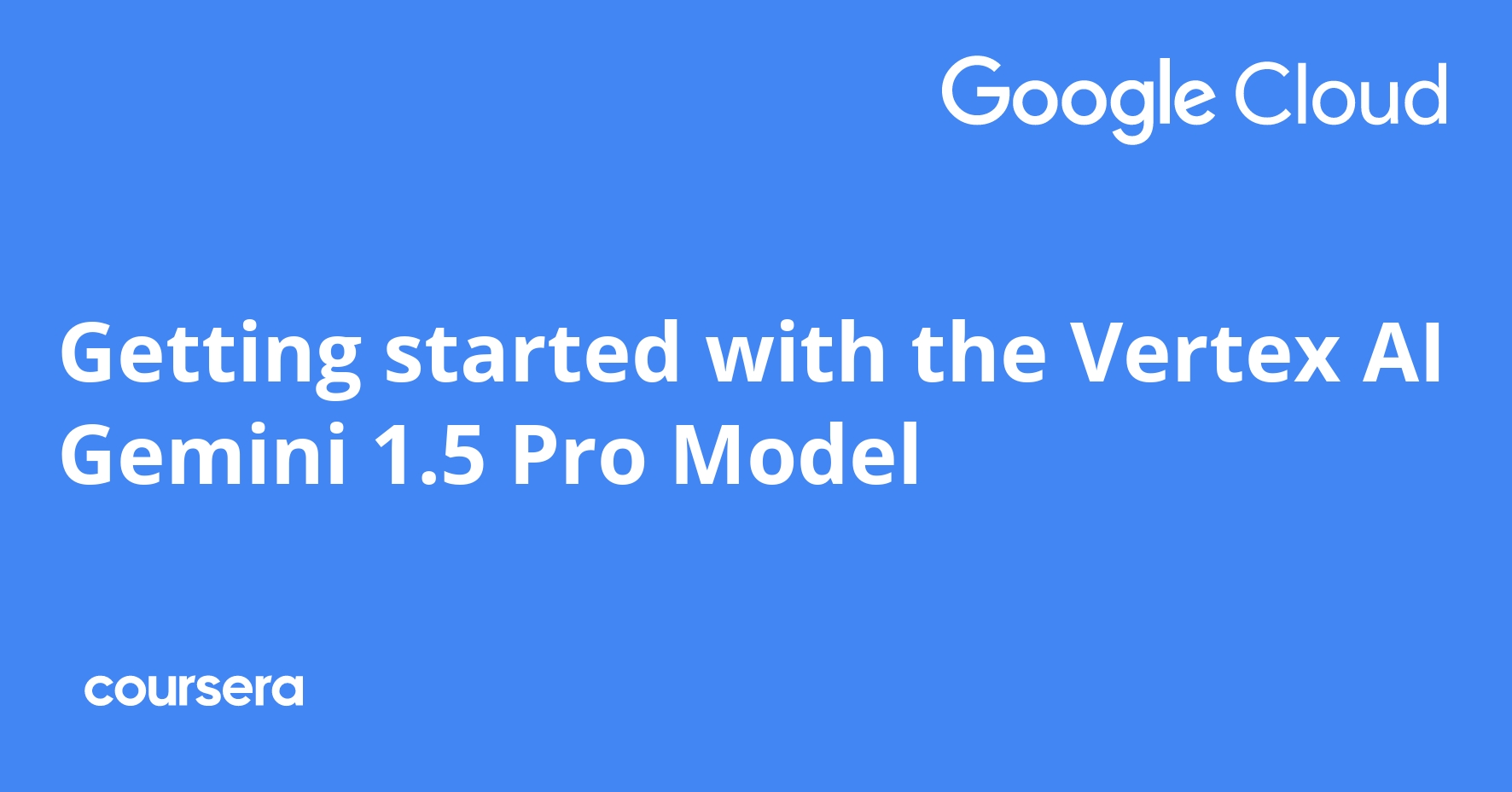 Getting started with the Vertex AI Gemini 1.5 Pro Model