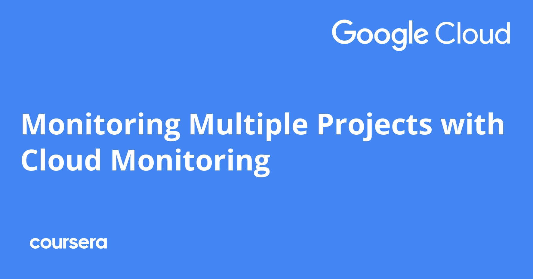 Monitoring Multiple Projects with Cloud Monitoring
