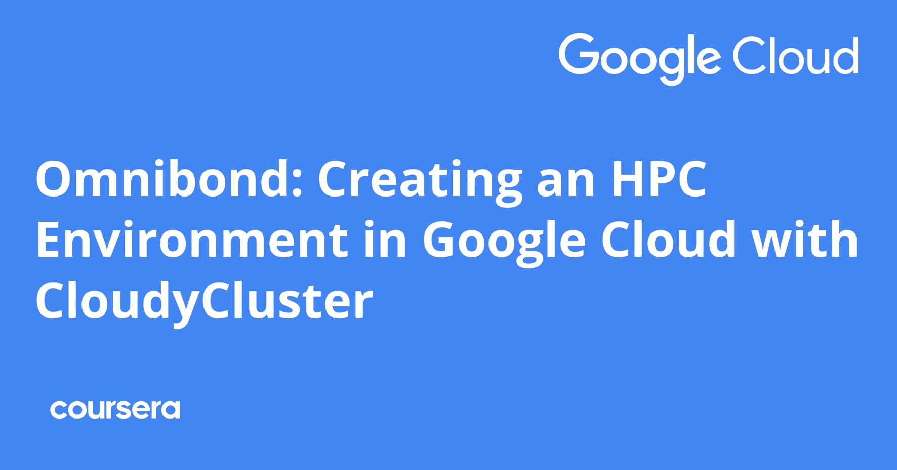 Omnibond: Creating an HPC Environment in Google Cloud with CloudyCluster