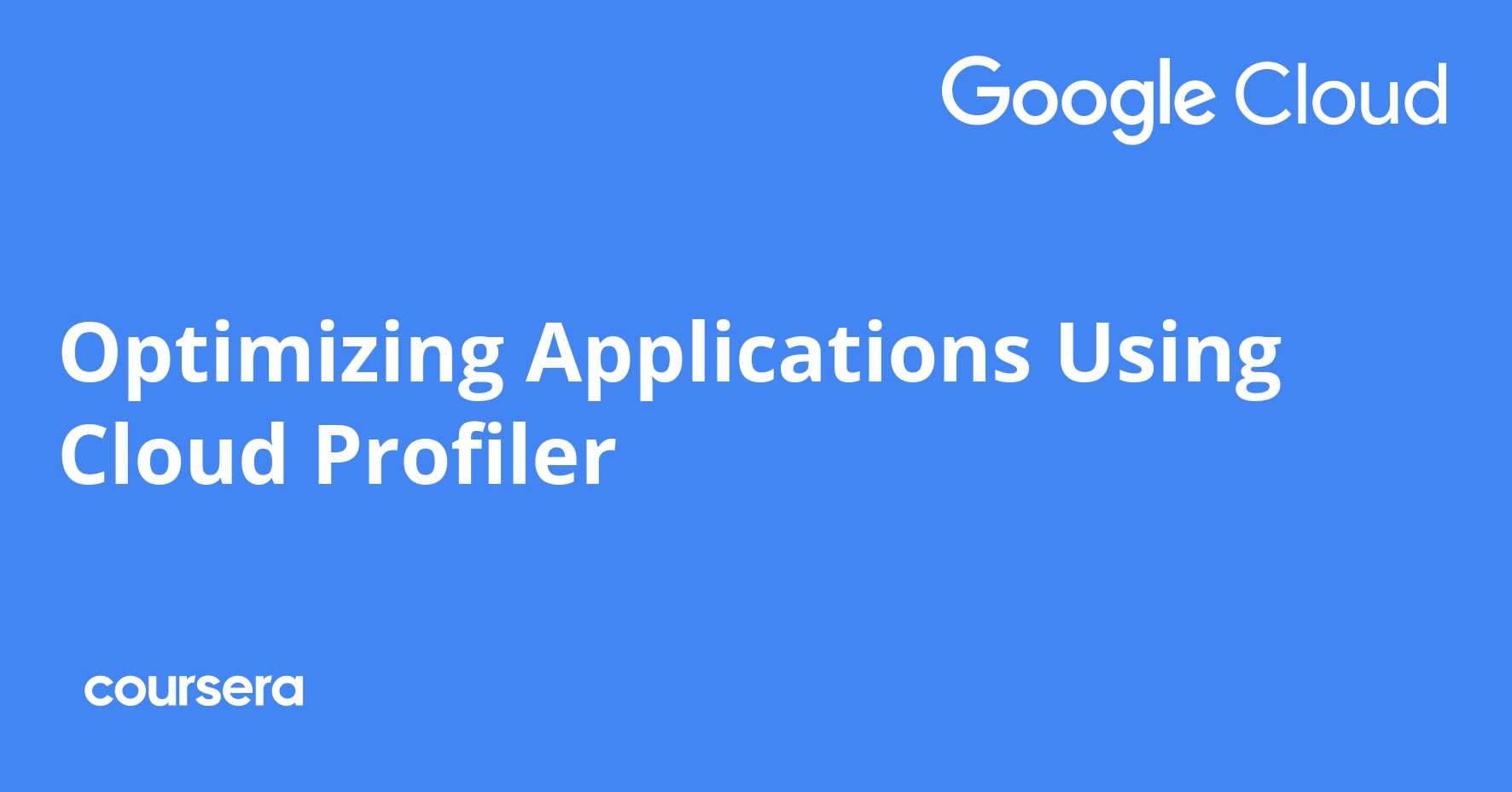 Optimizing Applications Using Cloud Profiler