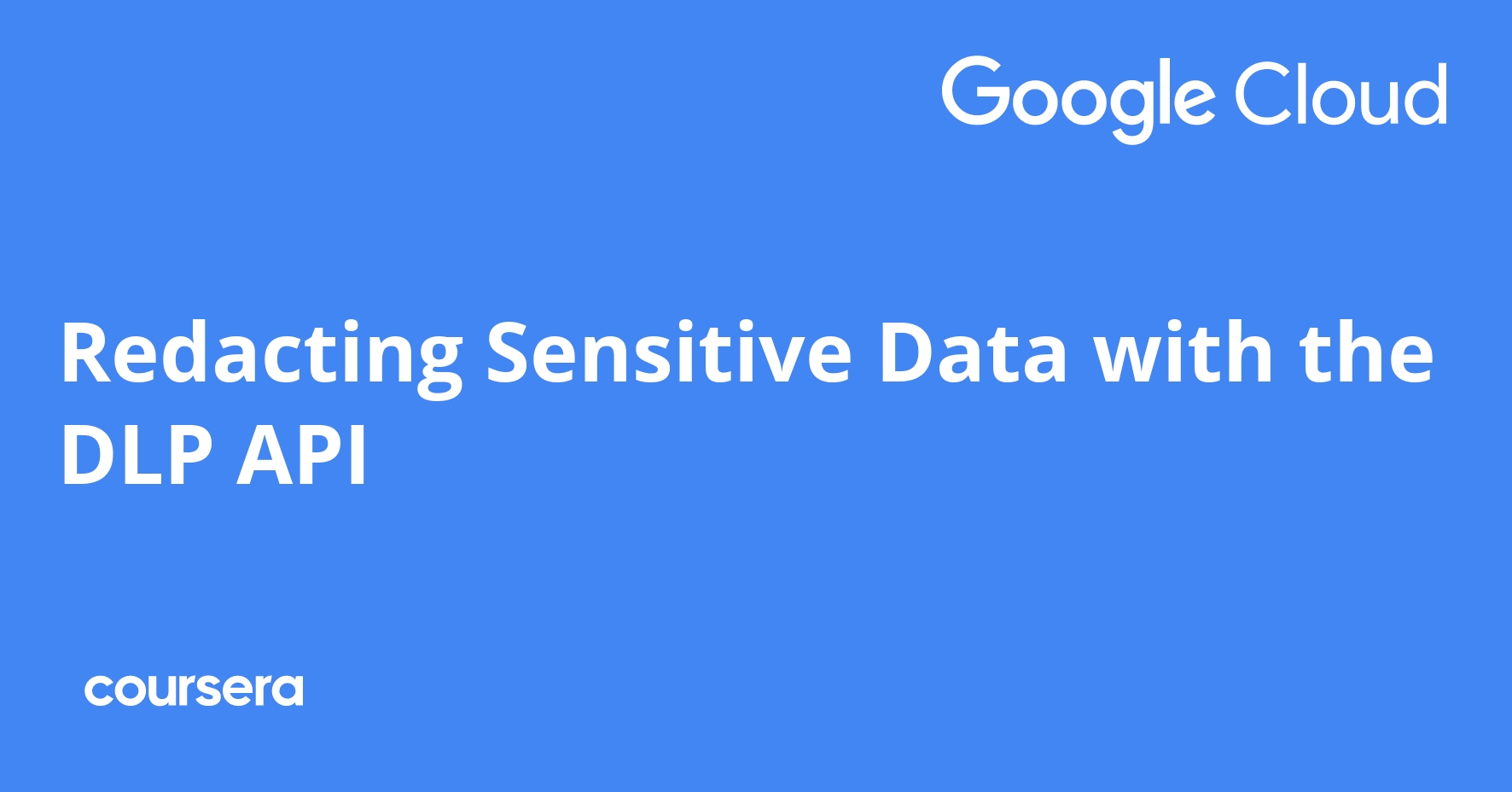 Redacting Sensitive Data With The Dlp Api