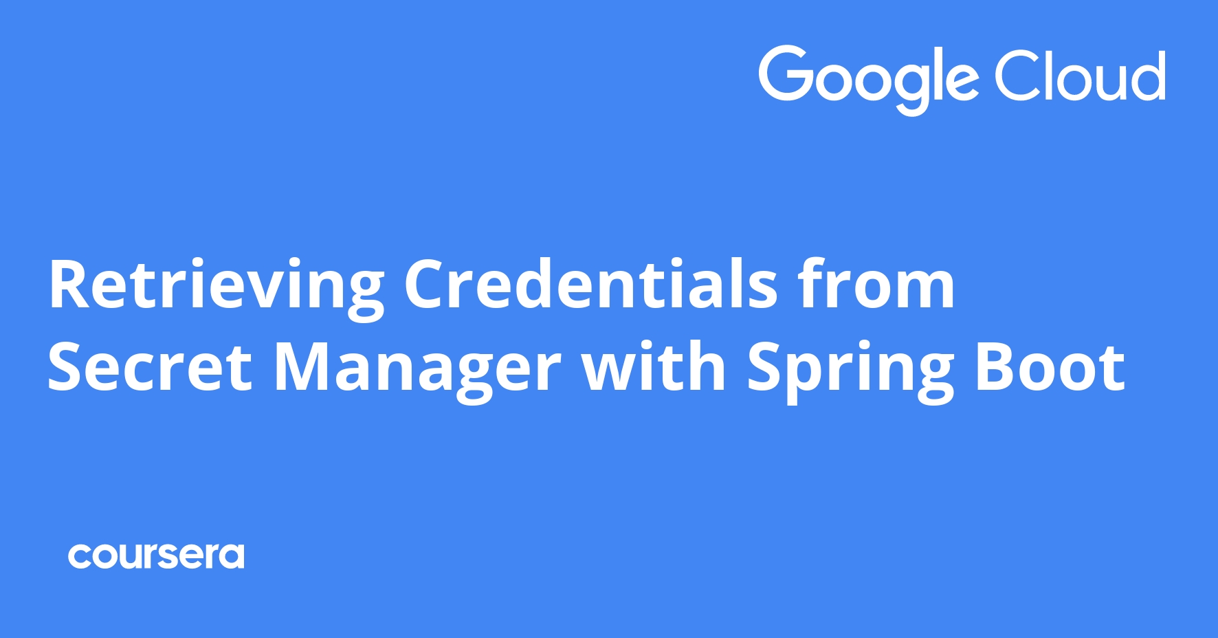 Retrieving Credentials from Secret Manager with Spring Boot