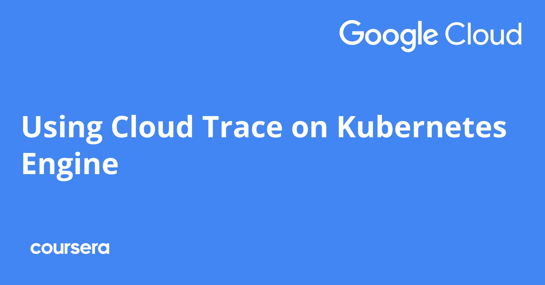 Using Cloud Trace on Kubernetes Engine