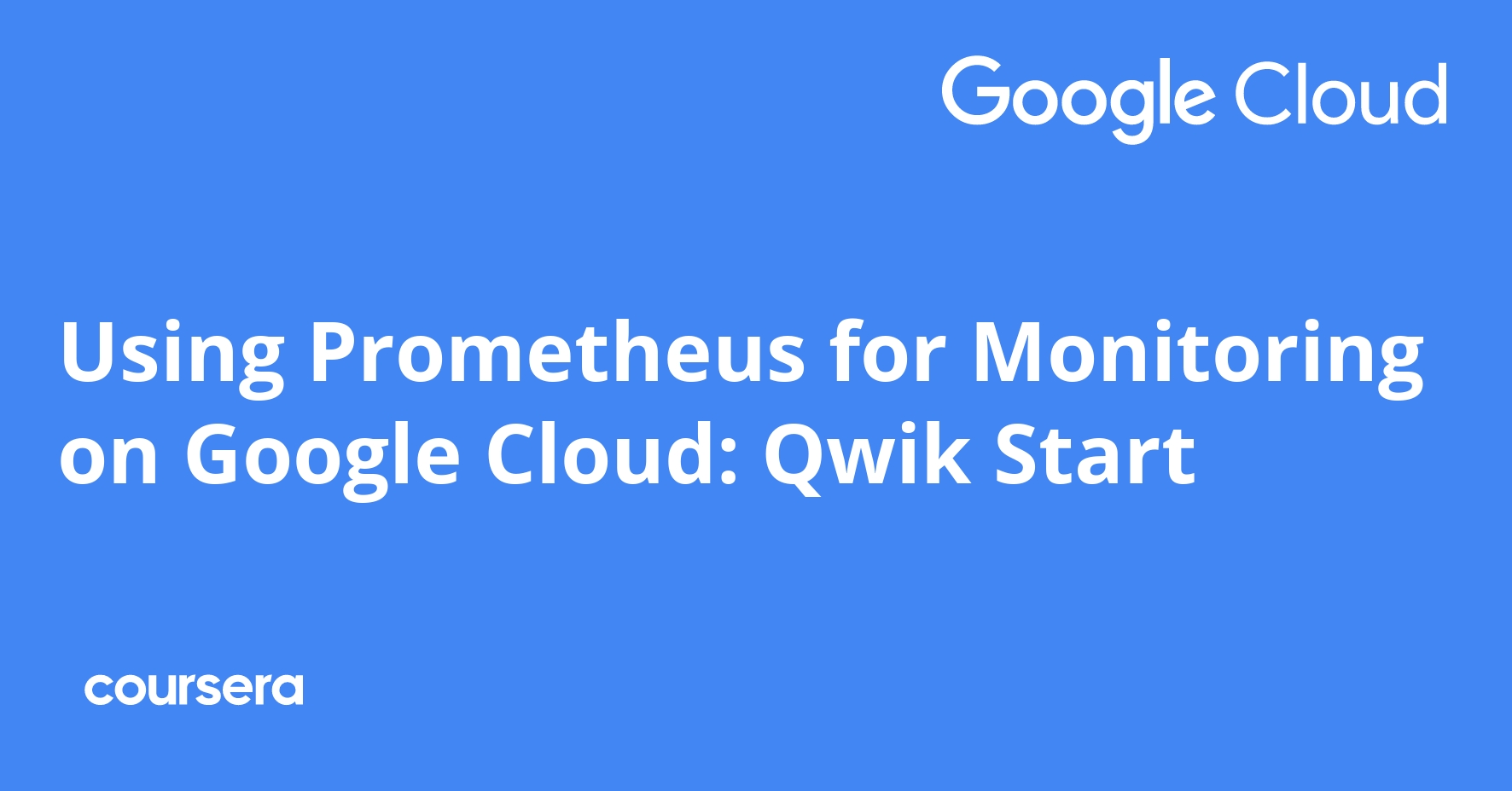 Using Prometheus for Monitoring on Google Cloud: Qwik Start