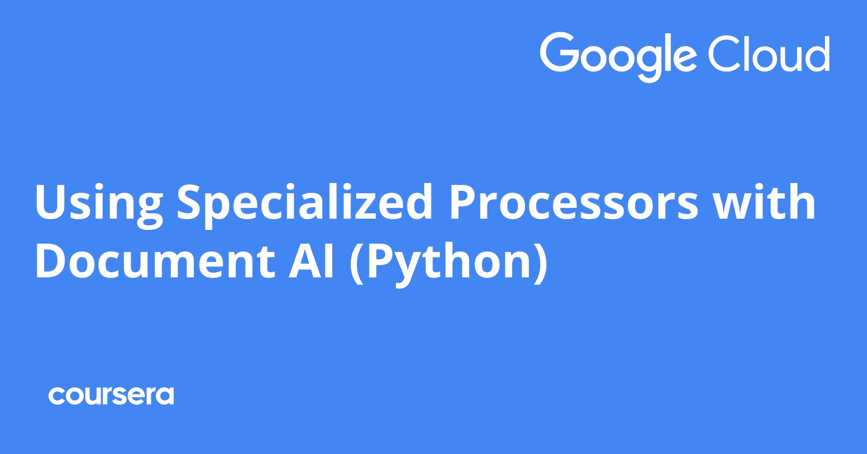 Using Specialized Processors with Document AI (Python)