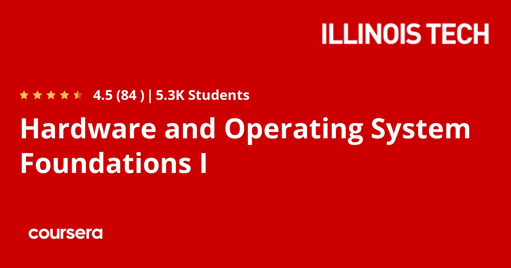 Hardware and Operating System Foundations I | Coursera
