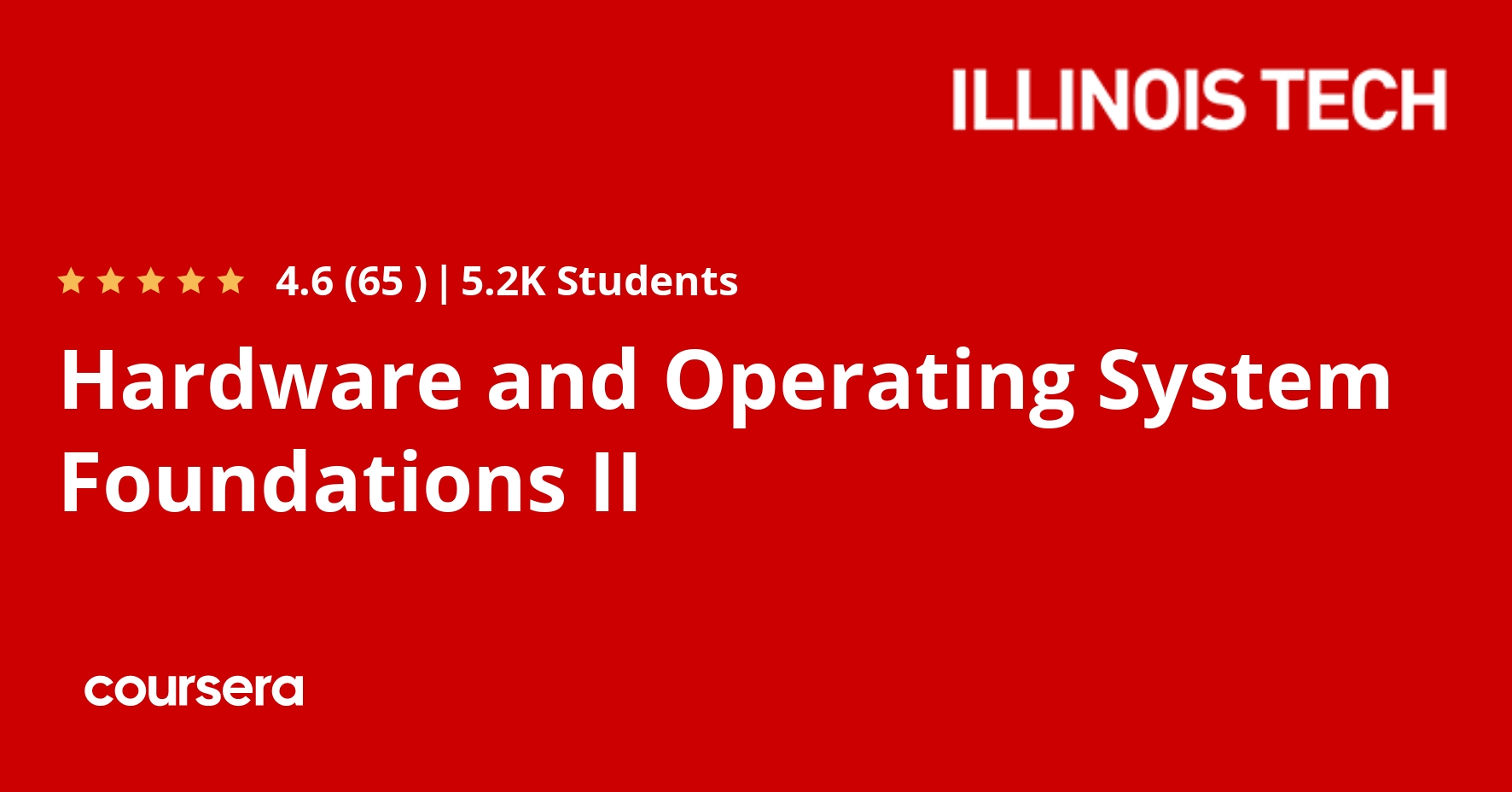 Hardware and Operating System Foundations II | Coursera