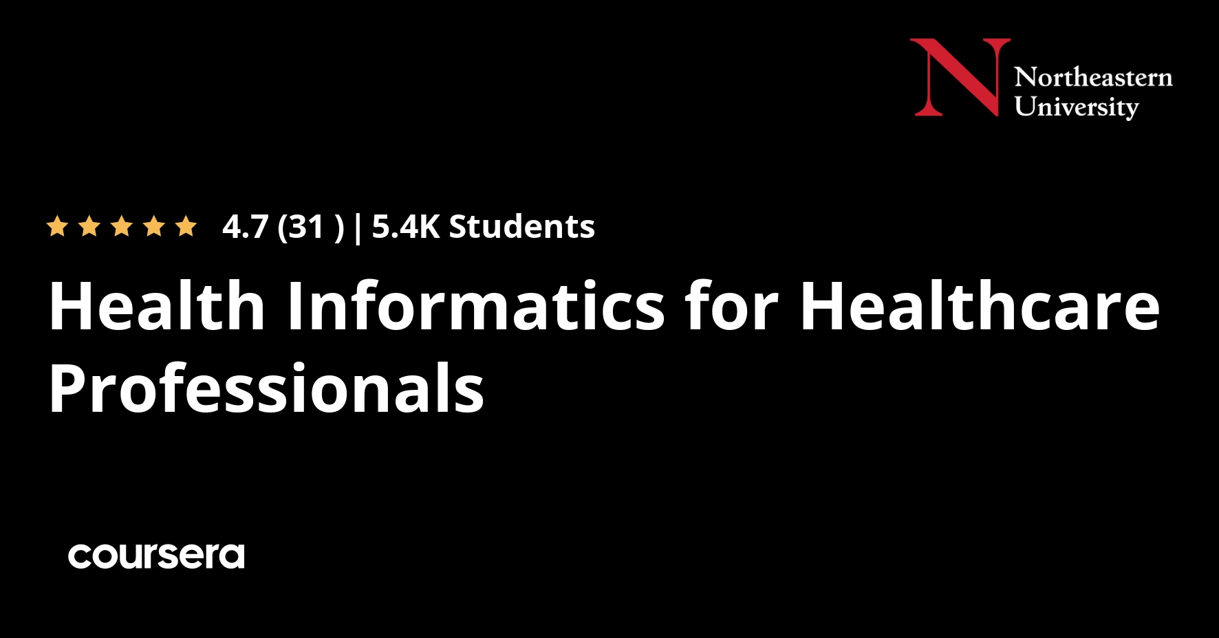 Health Informatics for Healthcare Professionals | Coursera
