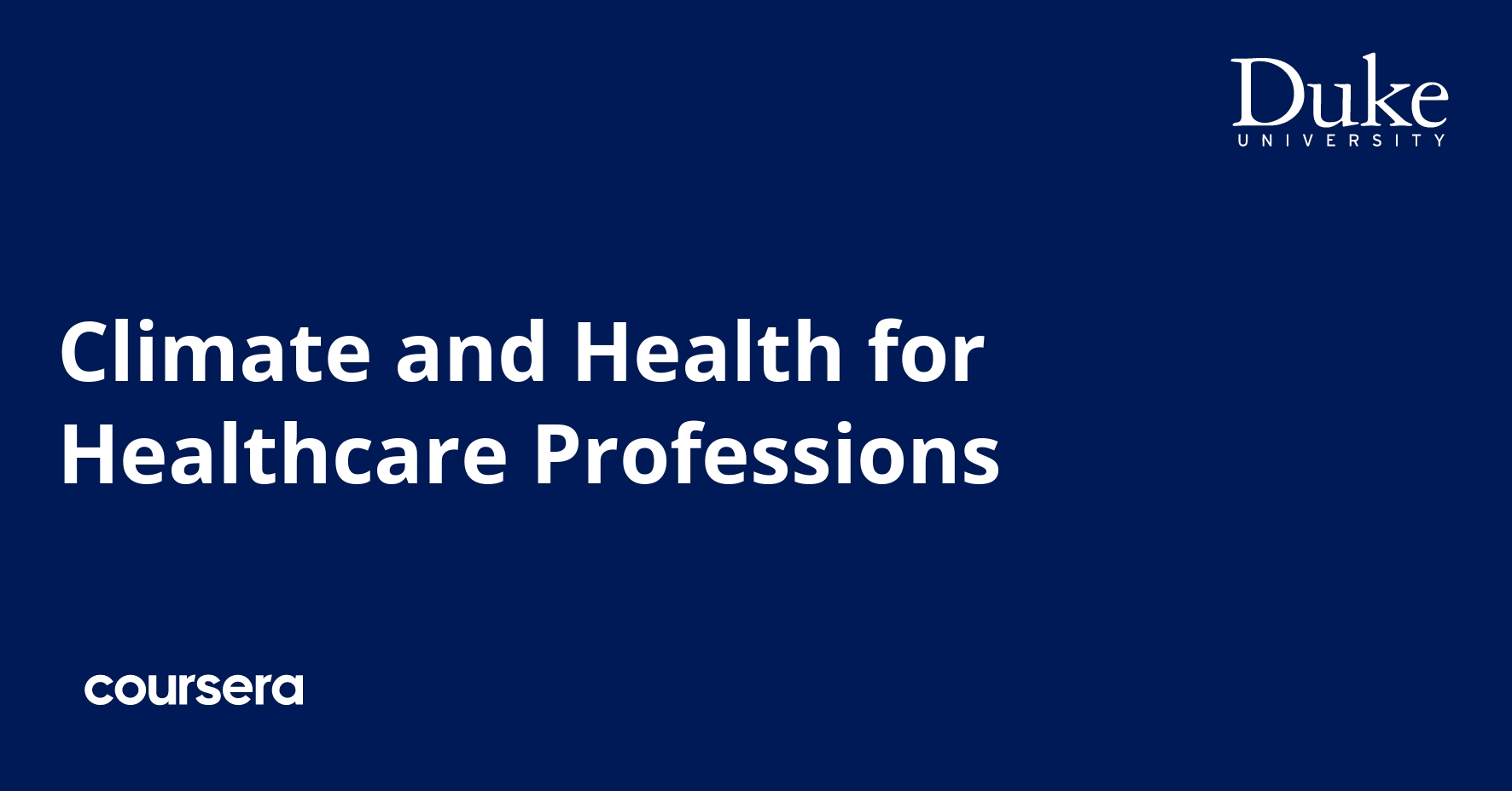 Climate and Health for Healthcare Professions | Coursera
