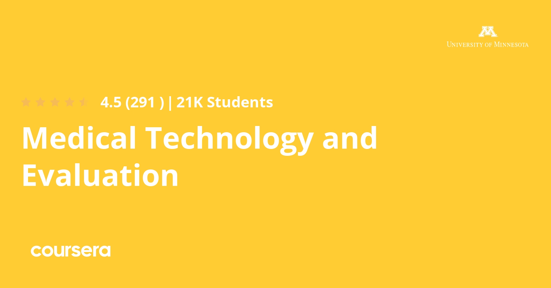 Medical Technology and Evaluation | Coursera