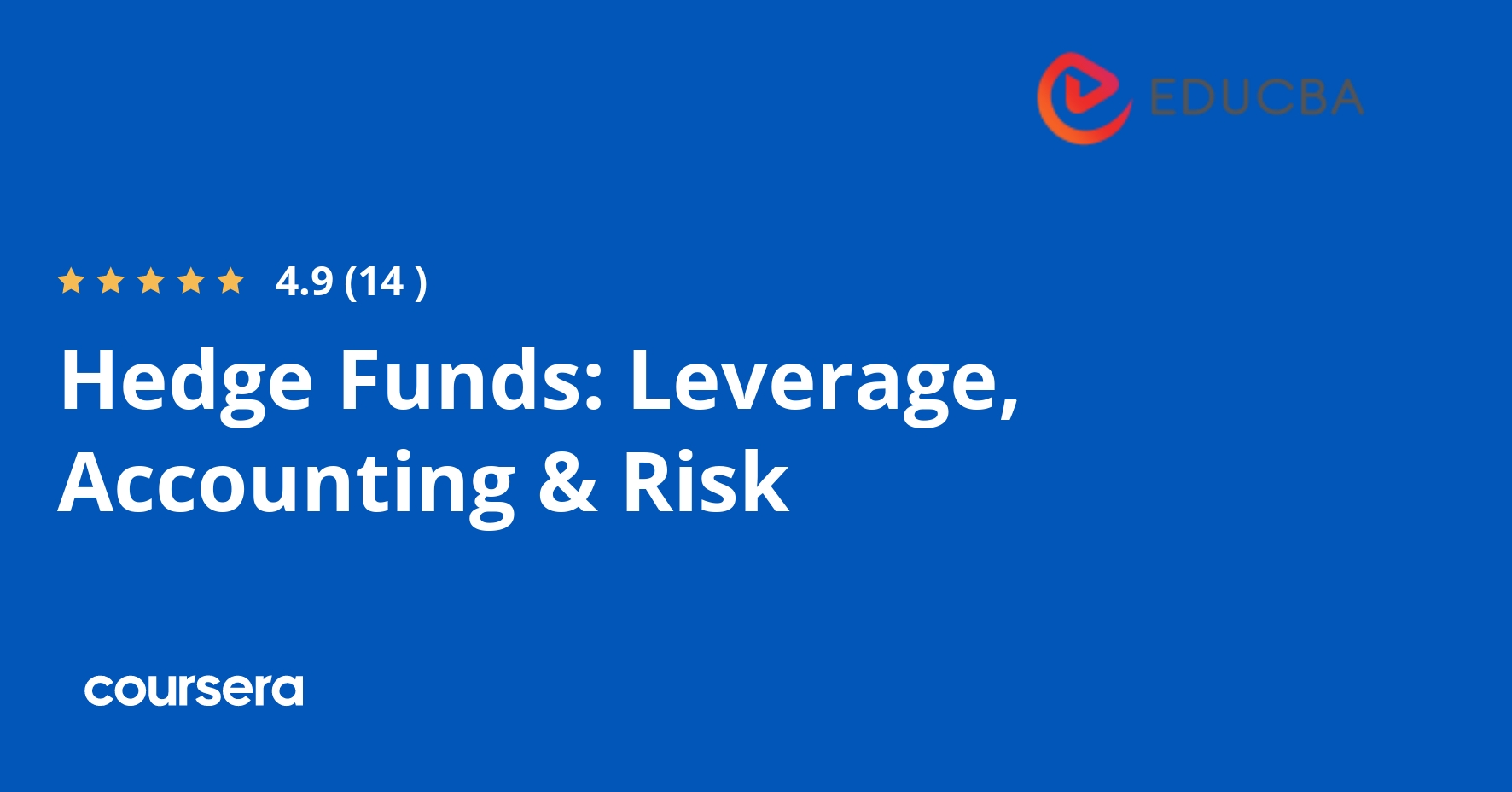 Hedge Funds: Leverage, Accounting & Risk | Coursera