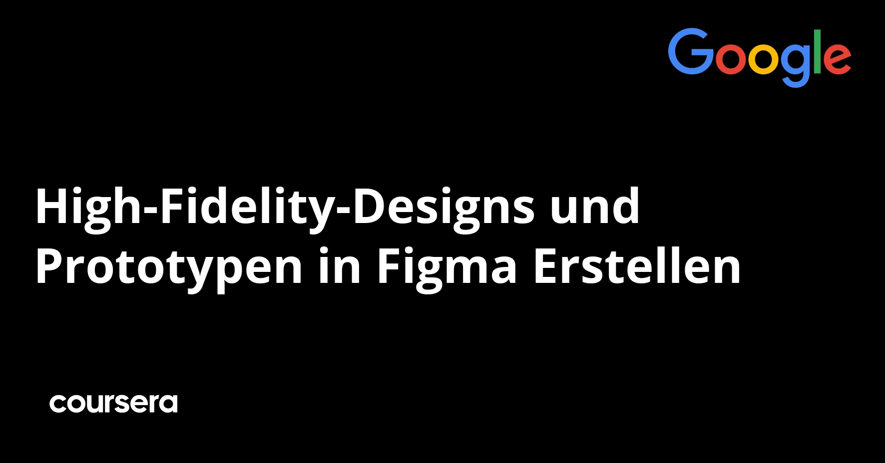 High-Fidelity-Designs und Prototypen in Figma Erstellen | Coursera
