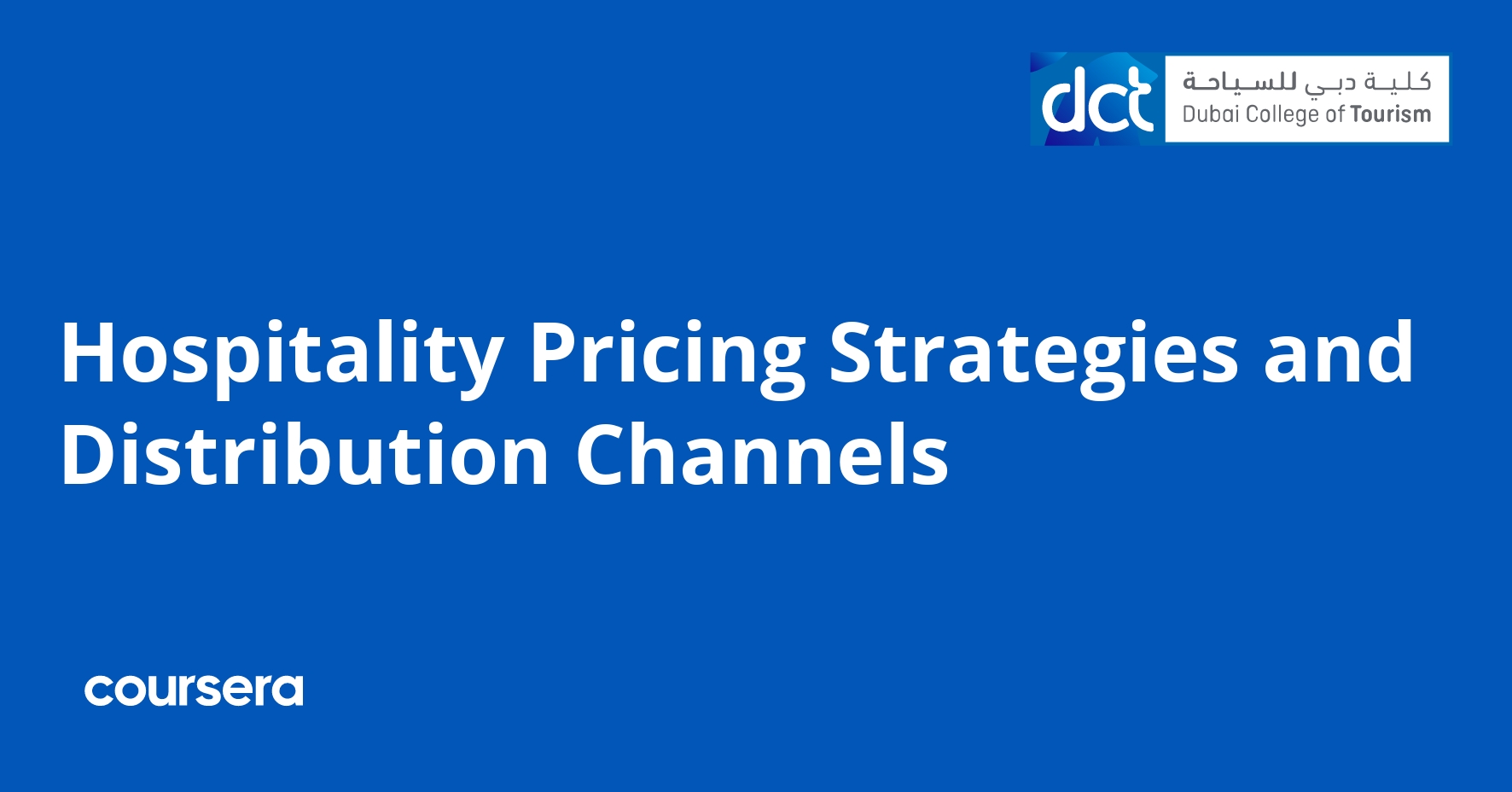 Hospitality Pricing Strategies and Distribution Channels | Coursera