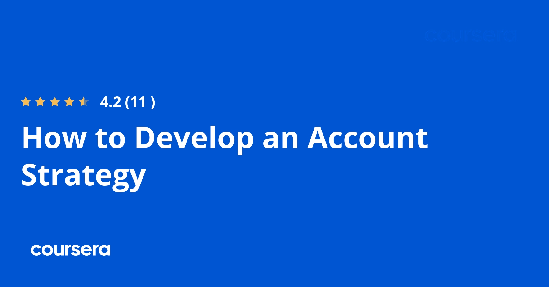 How to Develop an Account Strategy | Coursera