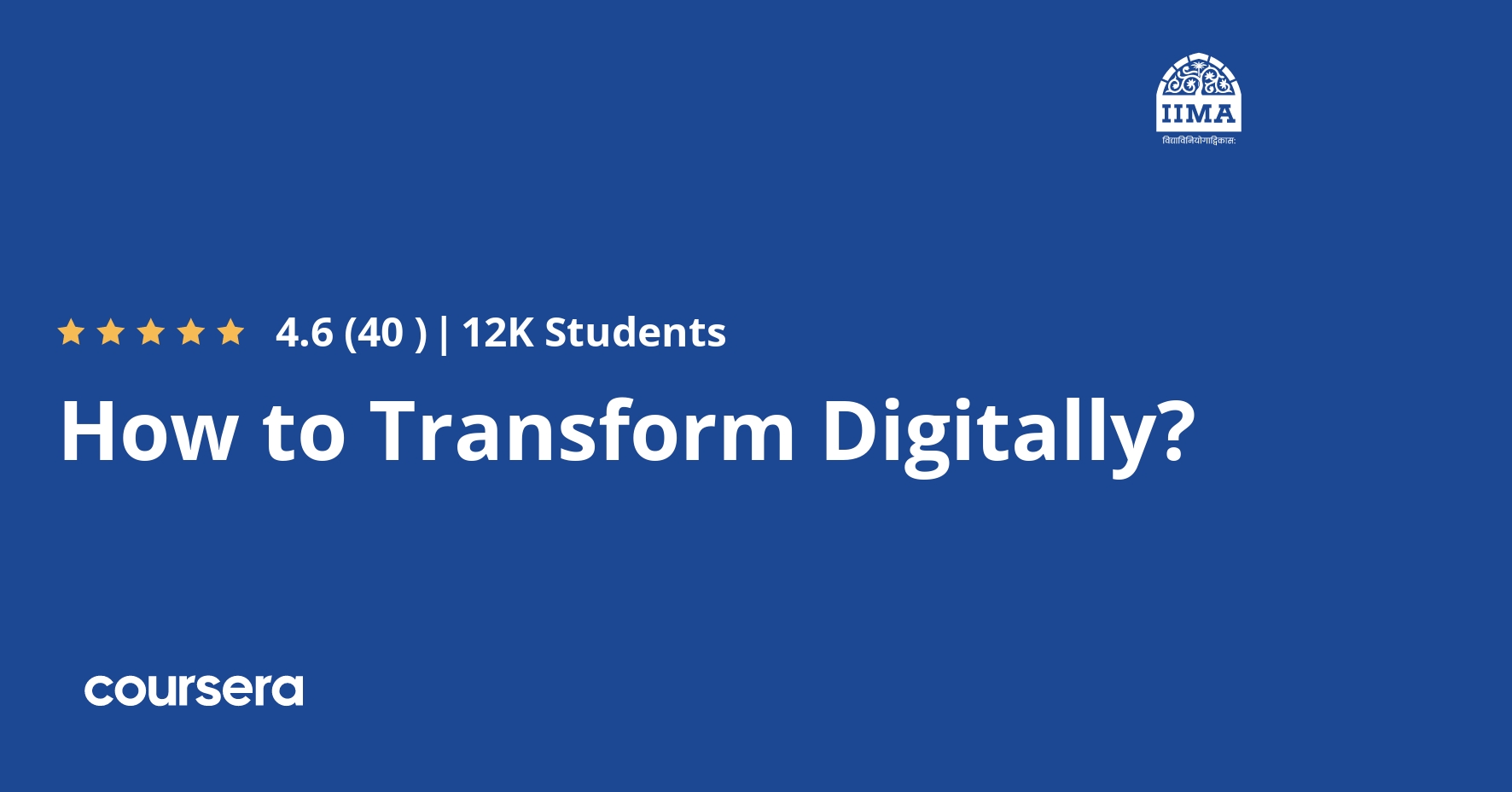 How to Transform Digitally? | Coursera