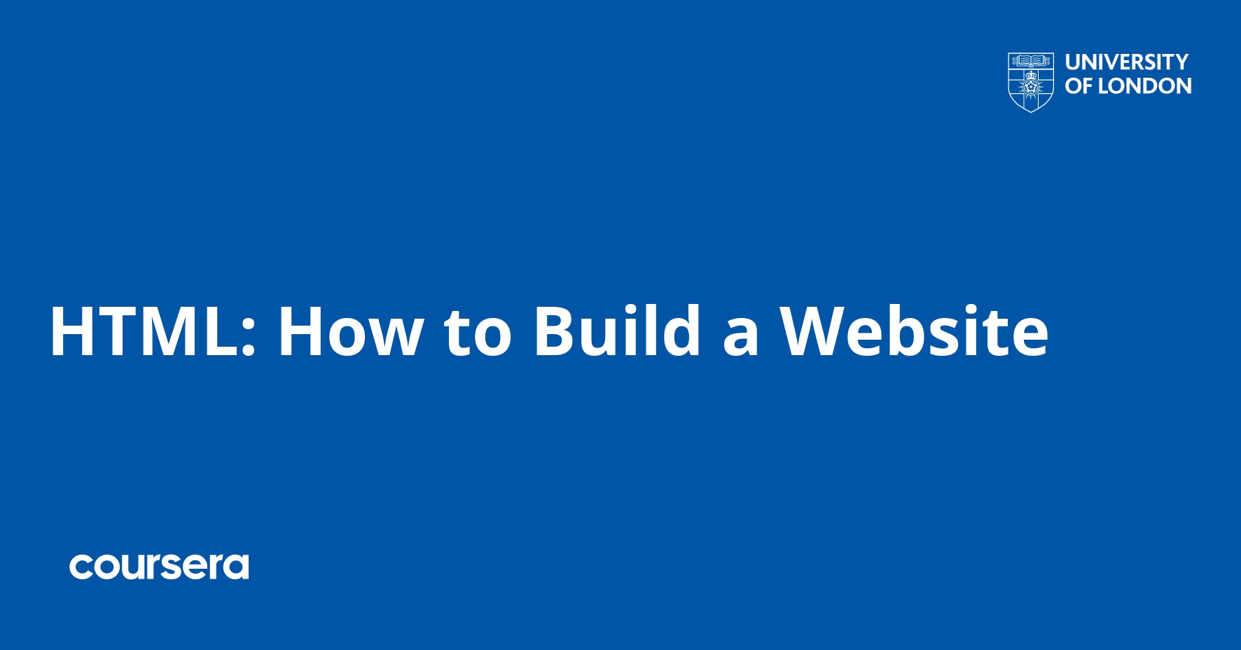 HTML: How to Build a Website | Coursera