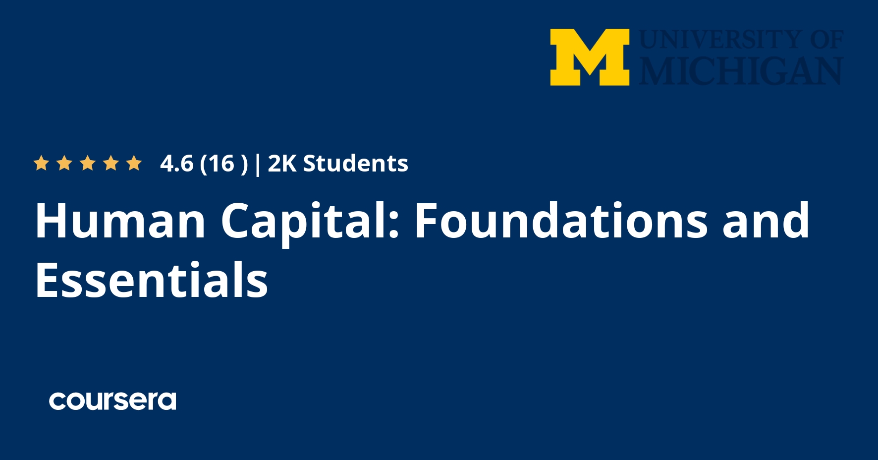Human Capital: Foundations and Essentials | Coursera
