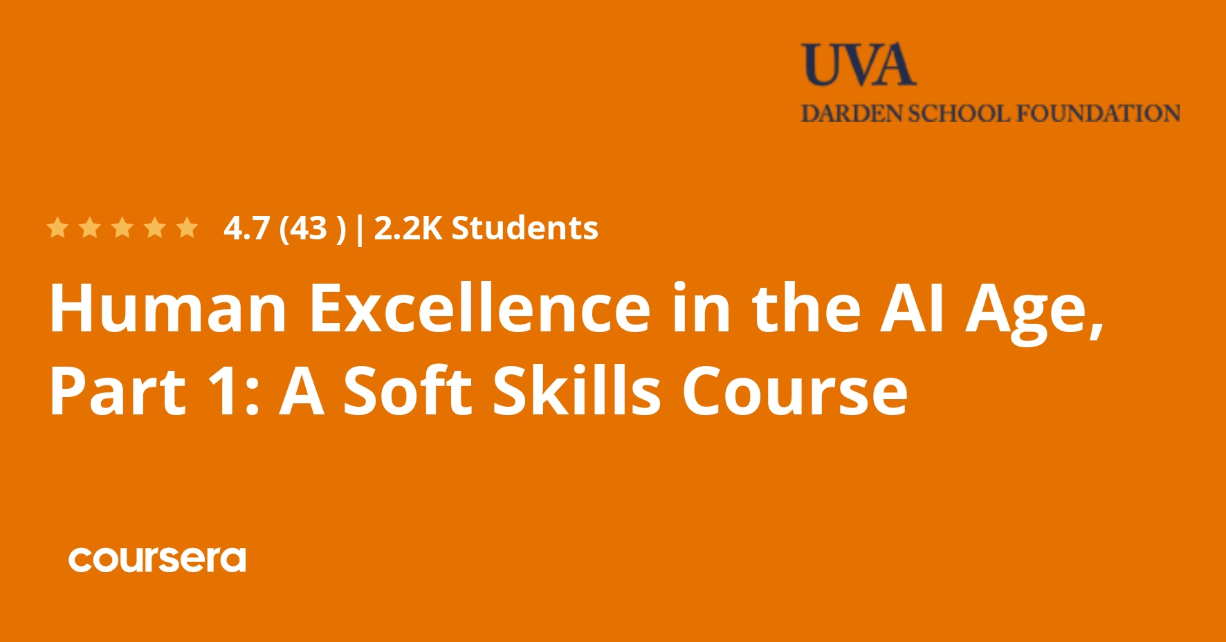 Human Excellence in the AI Age, Part 1: A Soft Skills Course | Coursera