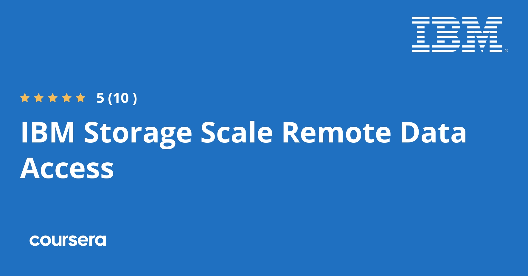 IBM Storage Scale Remote Data Access | Coursera