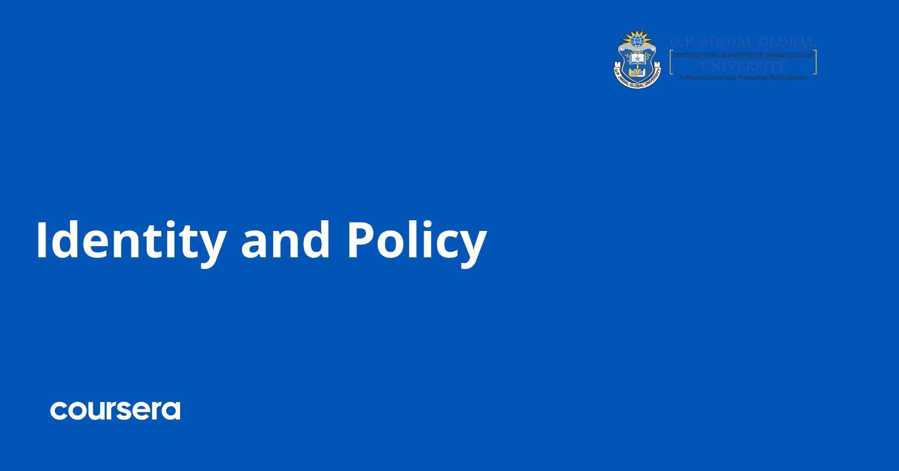 Identity and Policy | Coursera