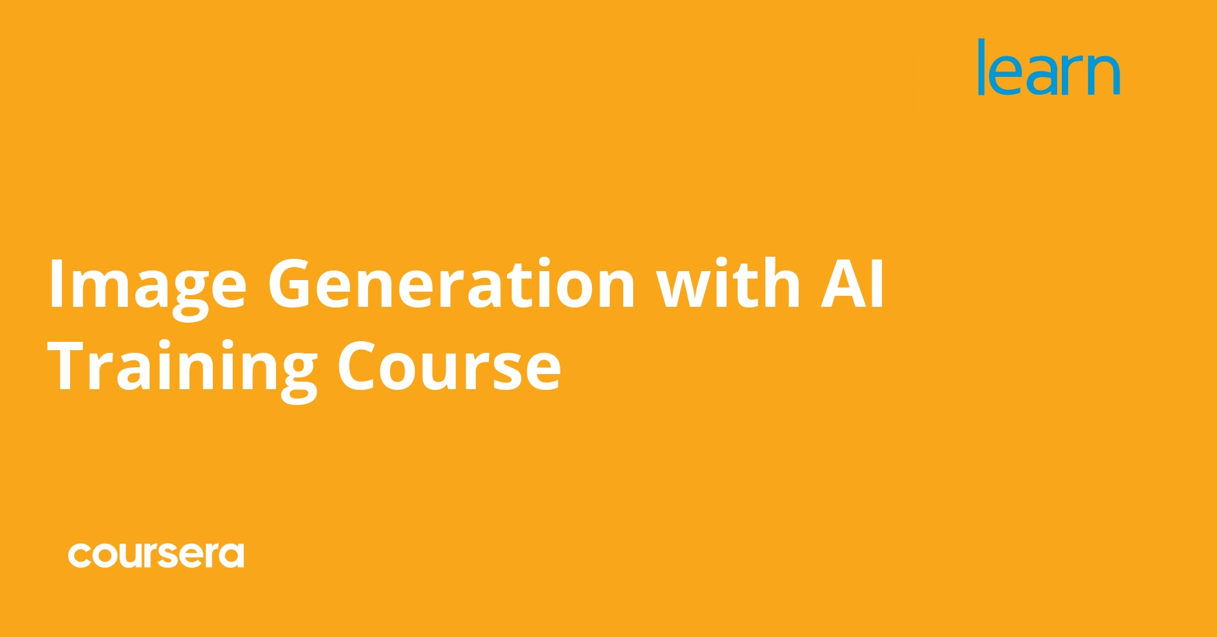 Image Generation with AI Training Course | Coursera