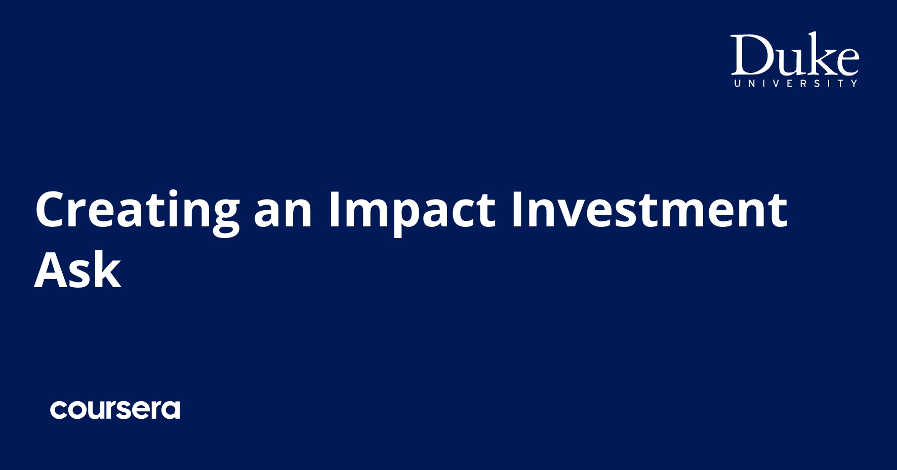 Creating an Impact Investment Ask | Coursera