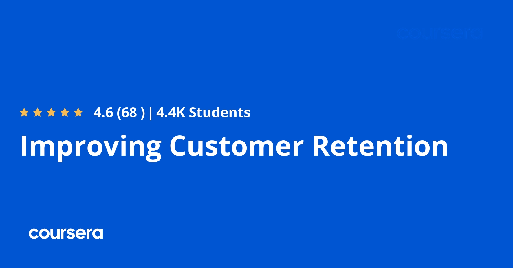 Improving Customer Retention | Coursera