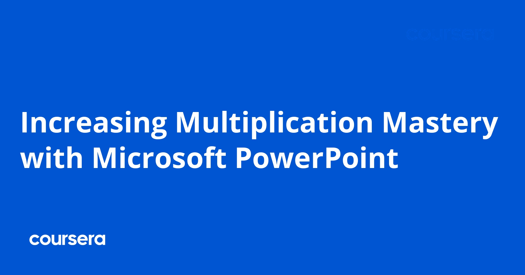 Increasing Multiplication Mastery with Microsoft PowerPoint