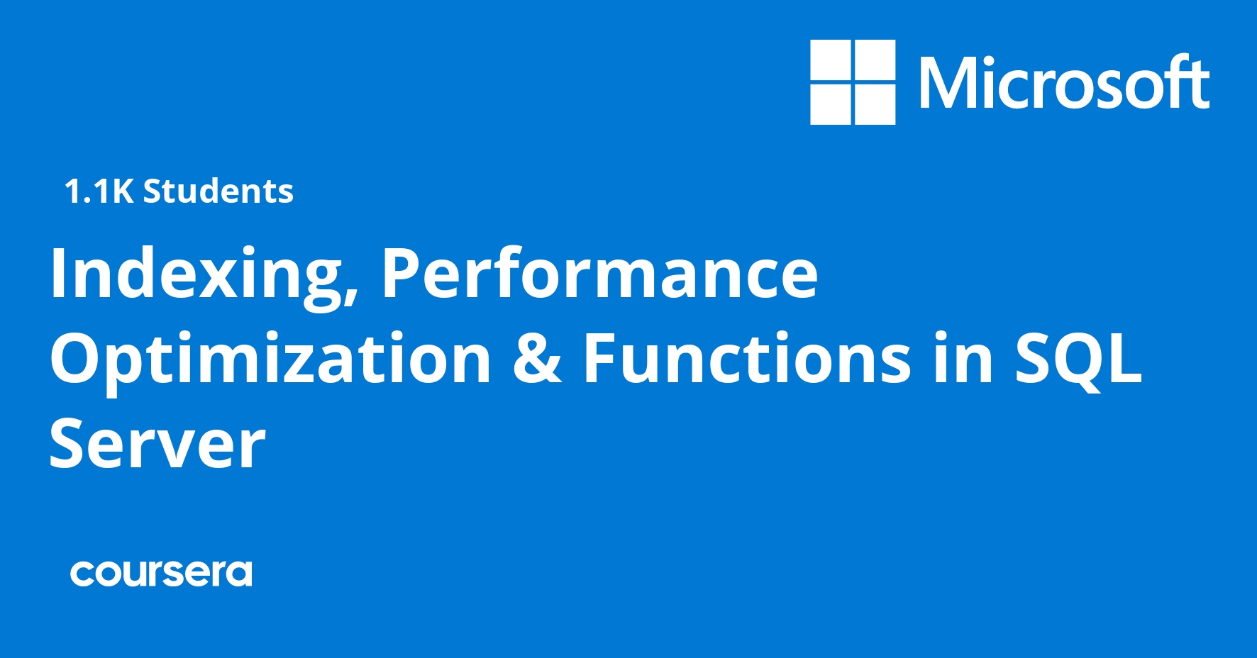 Indexing, Performance Optimization & Functions in SQL Server | Coursera