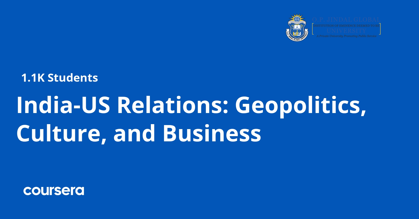 India-US Relations: Geopolitics, Culture, and Business | Coursera