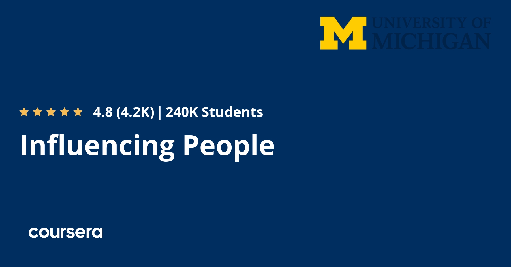 Influencing People | Coursera