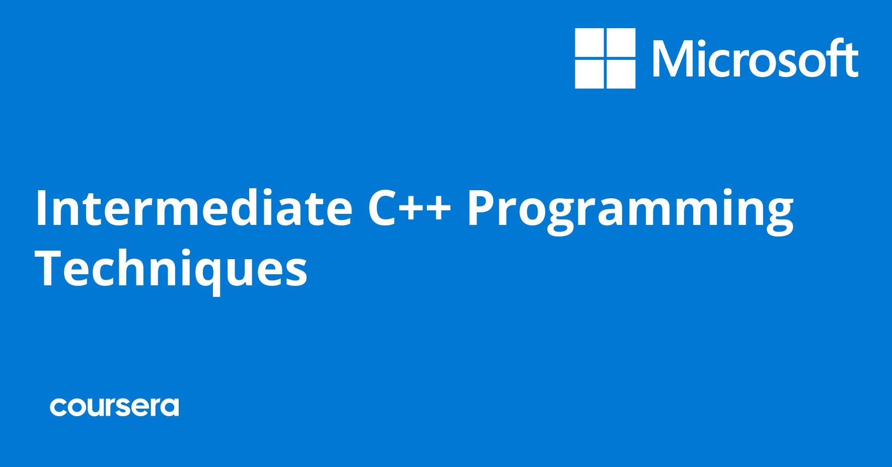 Intermediate C++ Programming Techniques | Coursera