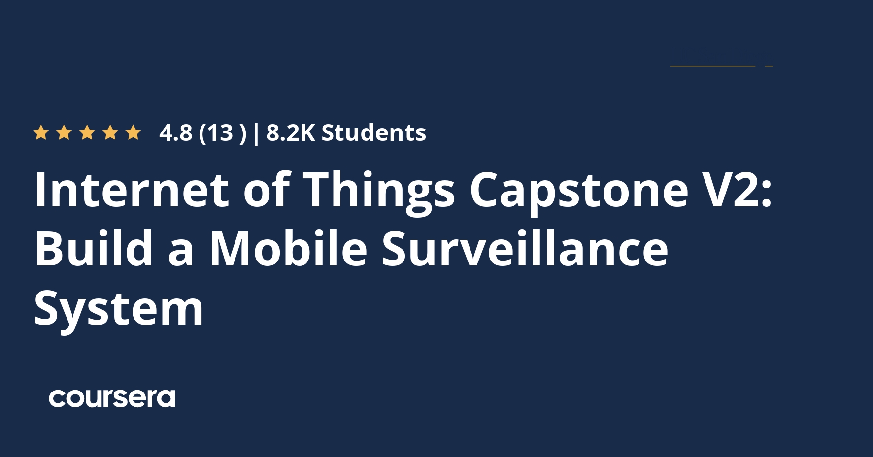 Internet of Things Capstone V2: Build a Mobile Surveillance System | Coursera