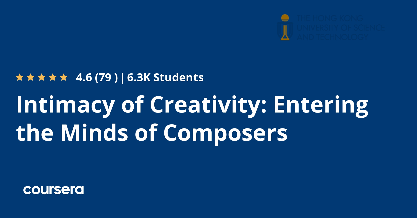 Intimacy of Creativity: Entering the Minds of Composers | Coursera