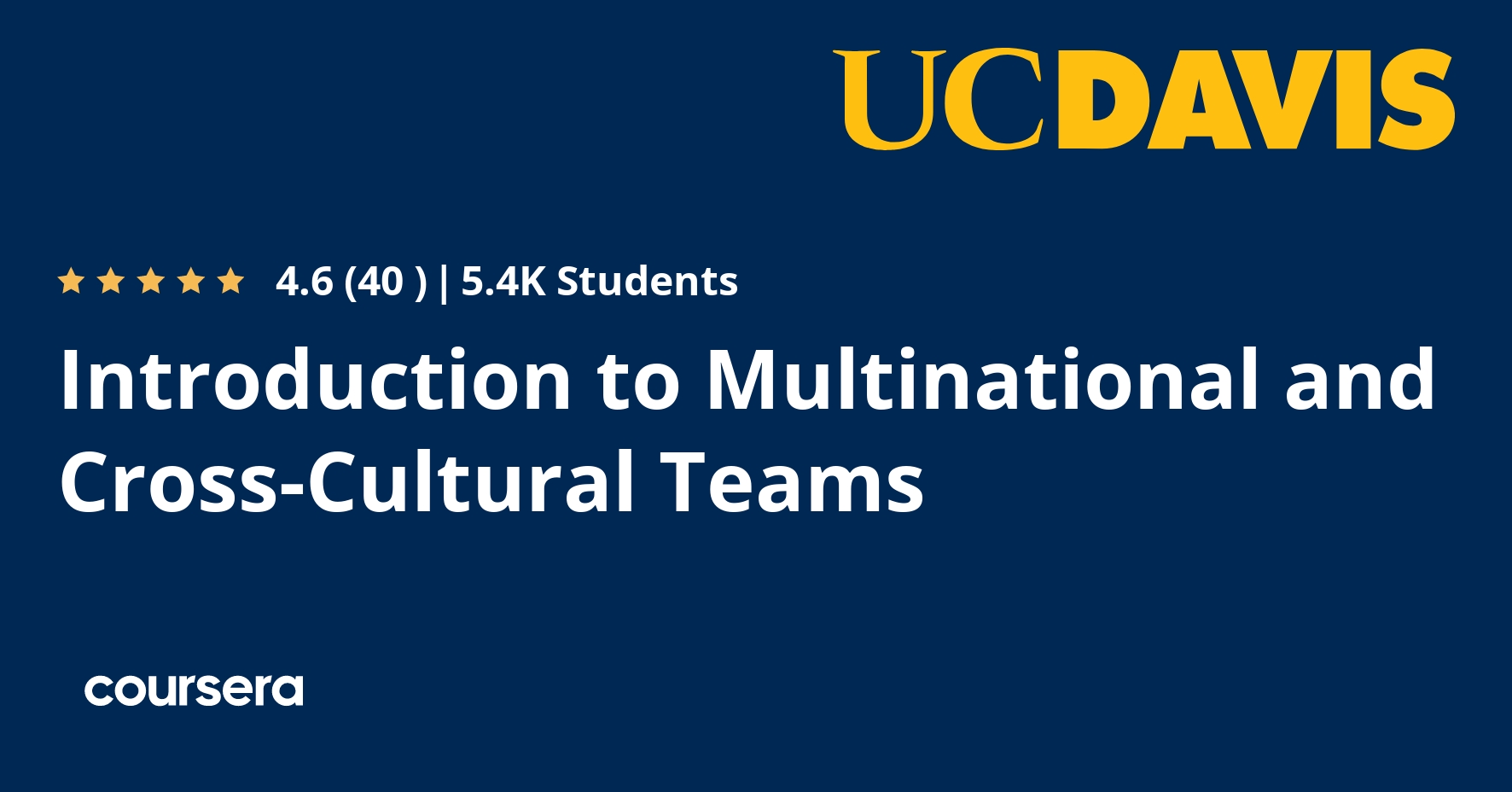 Introduction to Multinational and Cross-Cultural Teams | Coursera